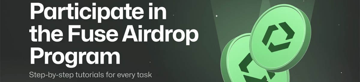 Кампания Fuse Airdrop Program (призовой фонд: 2 500 000 FUSE)
