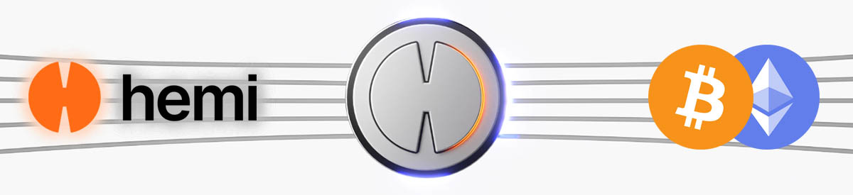 Что такое Hemi Network? Решение масштабирования Bitcoin и Ethereum